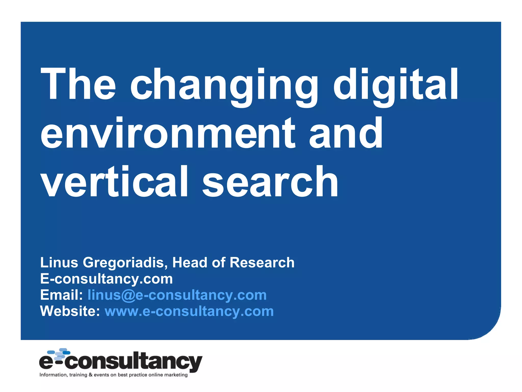 Vertical Search and The Changing Digital World | PPT