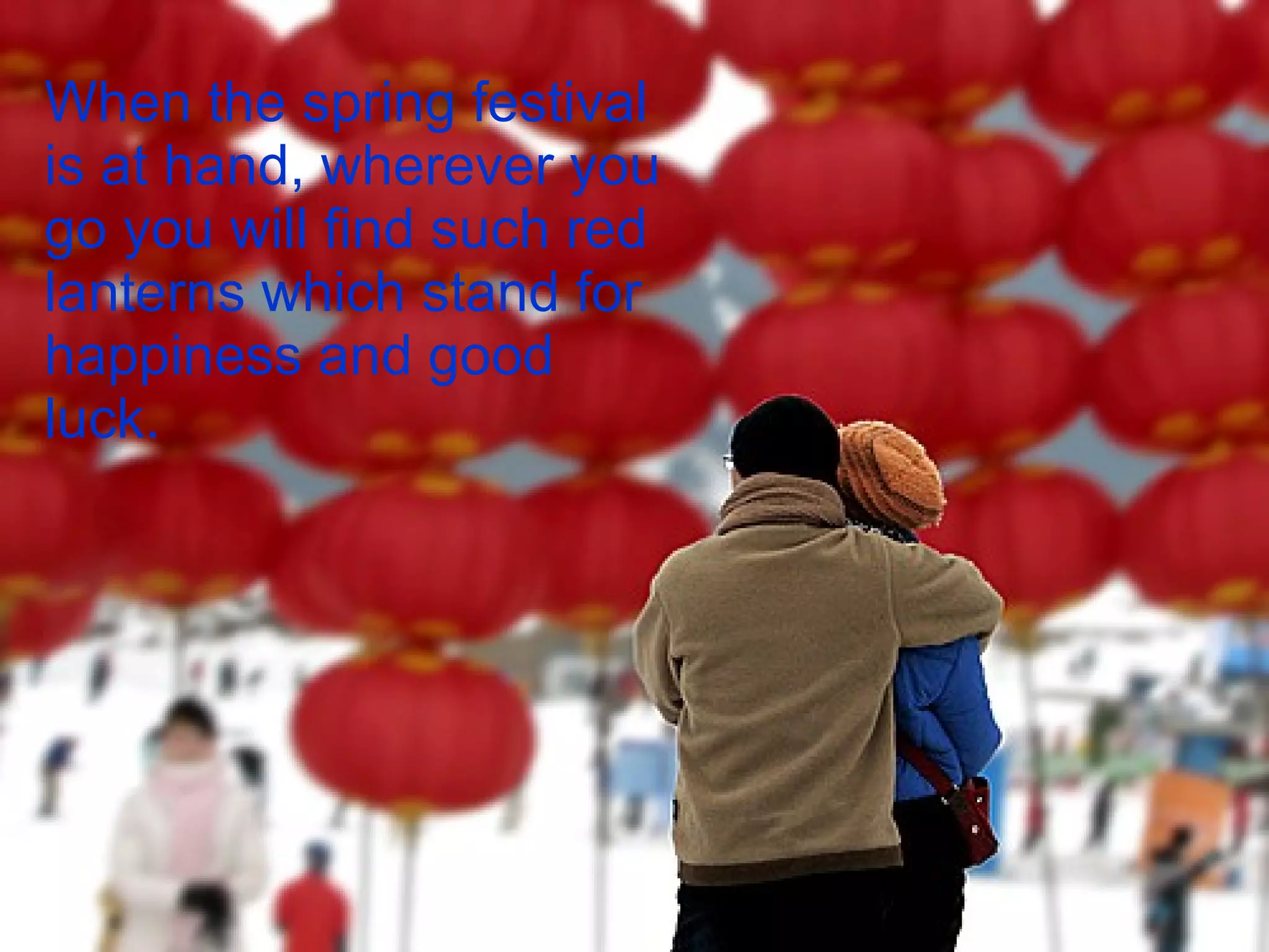 The Chinese Spring Festival | PPT