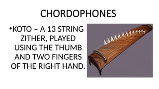 THE-CHORDOPHONE-INSTRUMENTS...........pptx