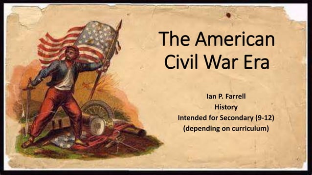 Teaching the Civil War Era with Technology | PPTX | Education