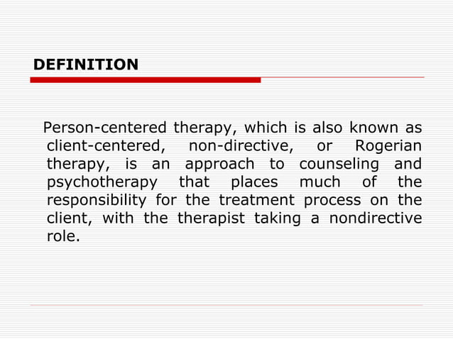 Client-centered therapy | PPT