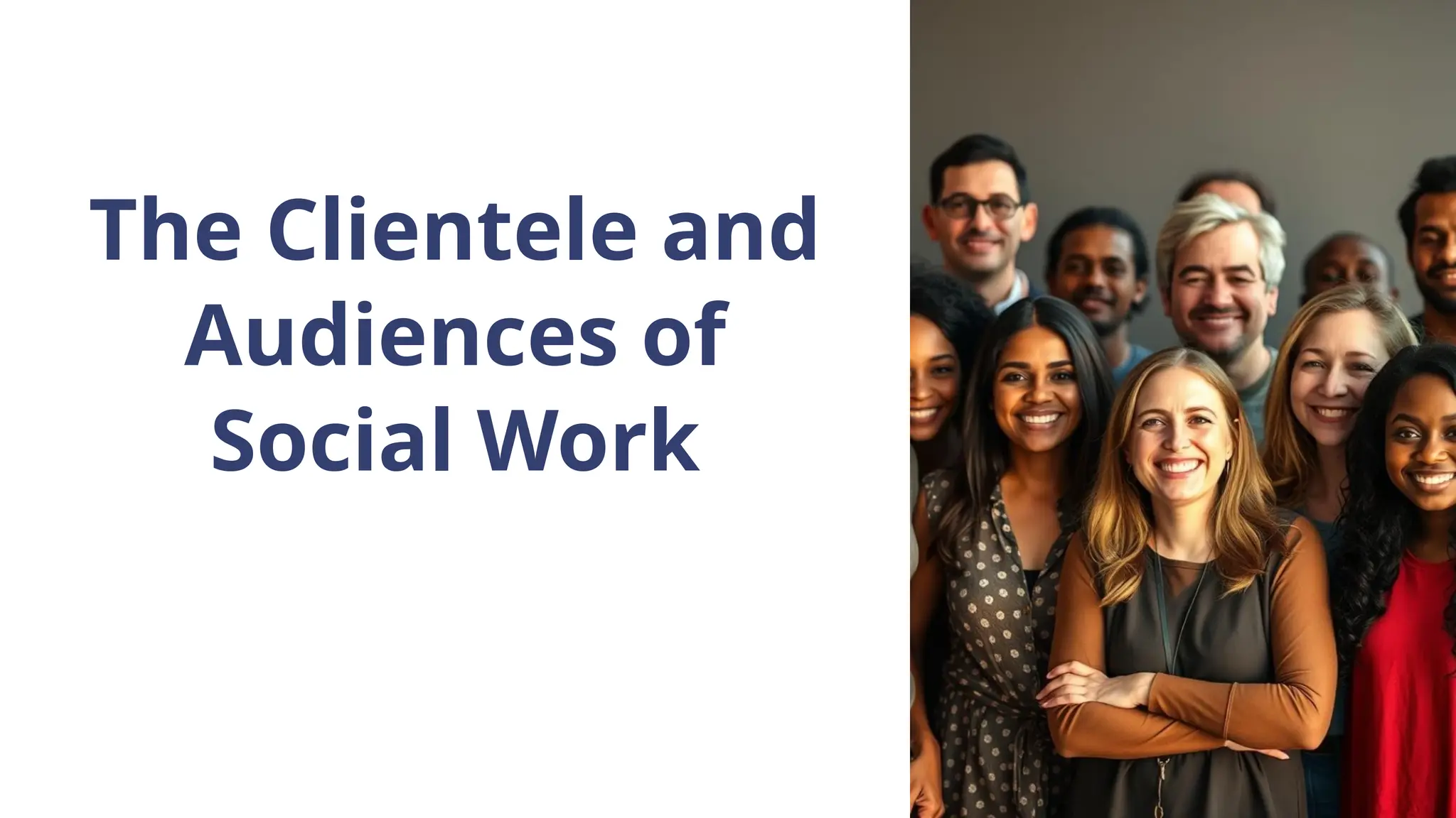 The-Clientele-and-Audiences-of-Social-Work.pptx