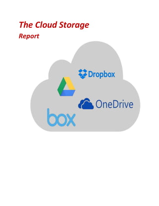 The cloud-storage-report کڵاود ستۆرەج چیە ؟ | PDF