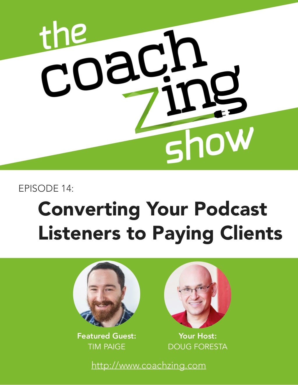 E014: Tim Paige – Converting Your Podcast Listeners to Paying Clients