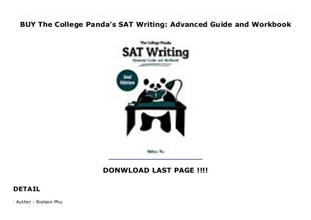 BUY The College Panda's SAT Writing: Advanced Guide and Workbook