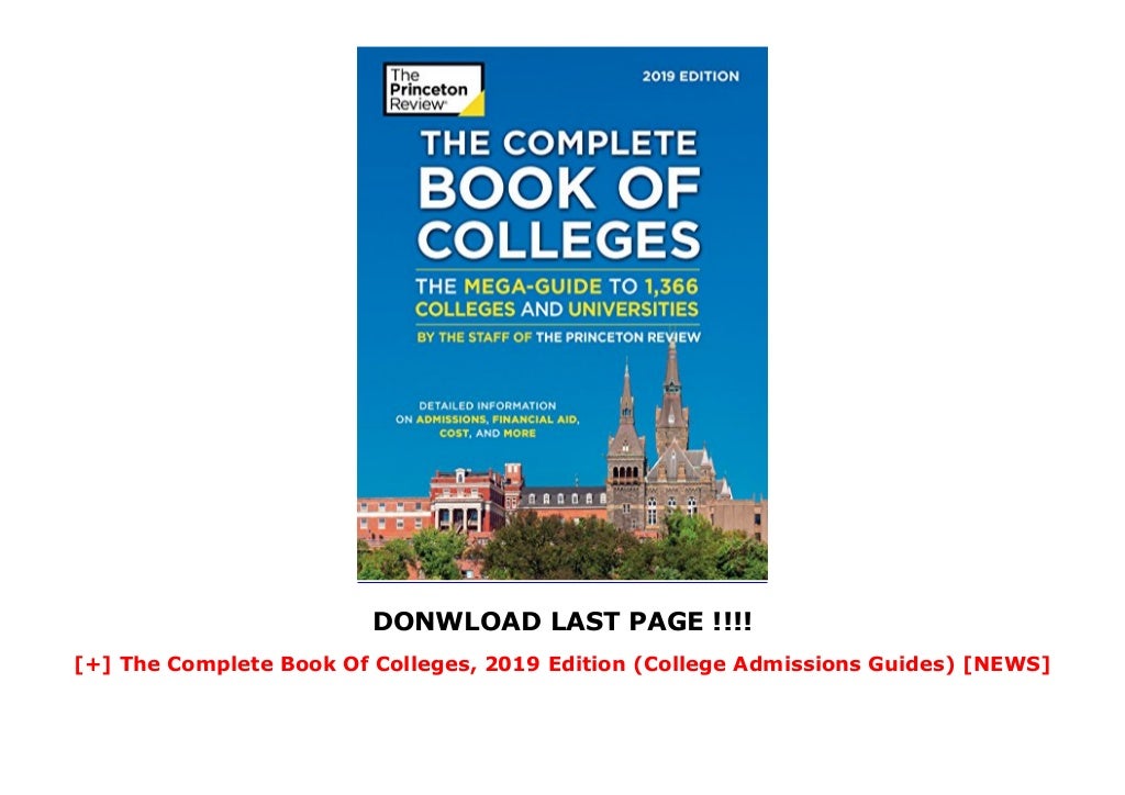 The Complete Book Of Colleges, 2019 Edition (College Admissions G…