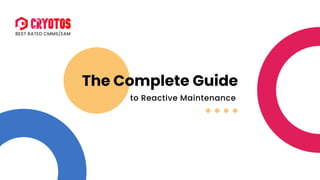 The Complete Guide to Reactive Maintenance | PDF