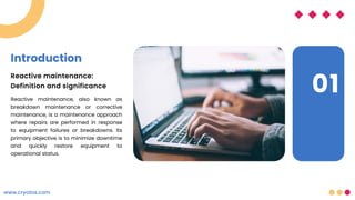 The Complete Guide to Reactive Maintenance | PDF