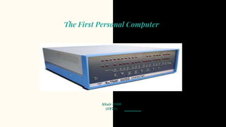 The-Computer-of-the-Past-and-Today (1).pptx