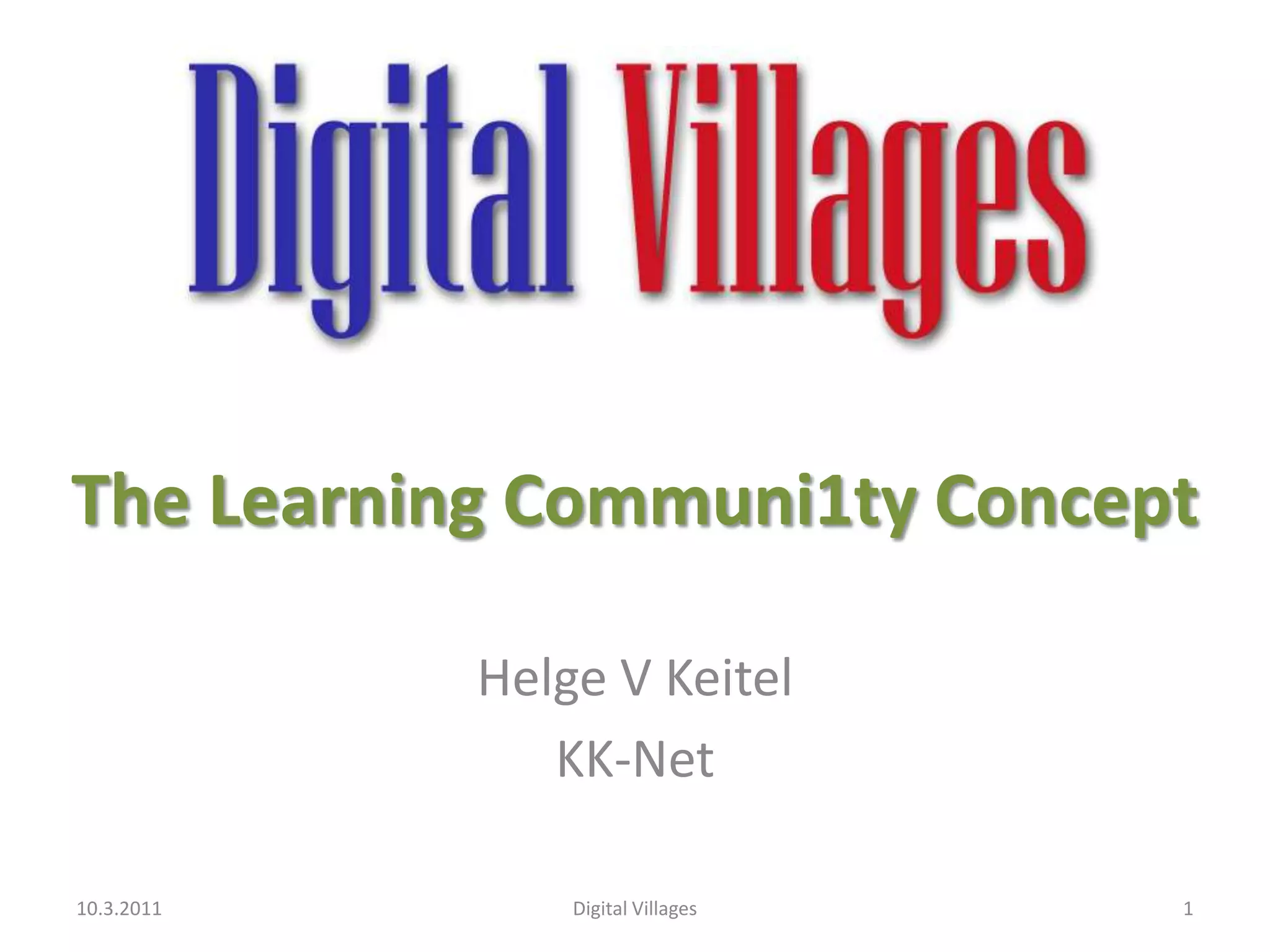 Digital Villages The Learning Community Concept.pptx