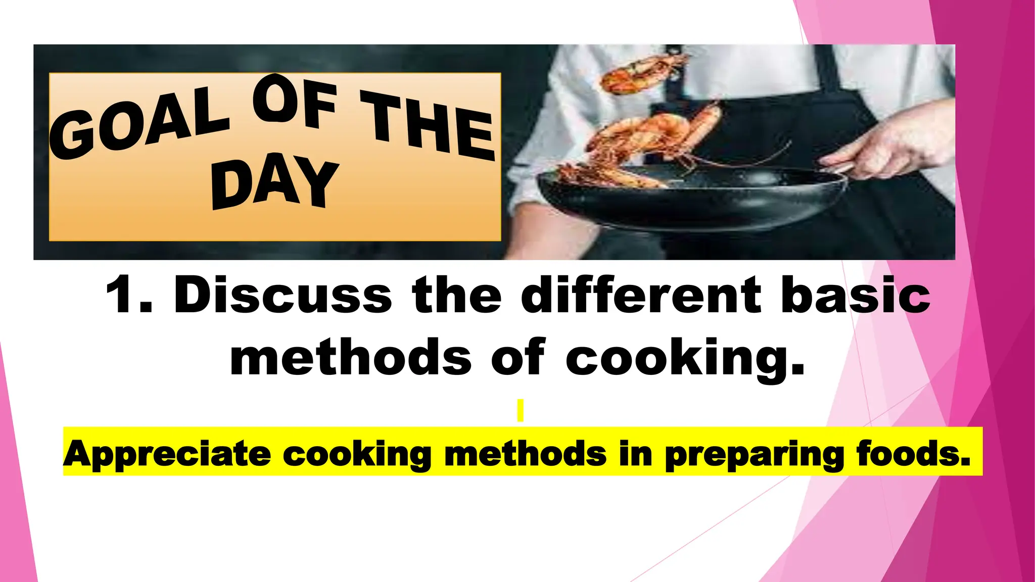THE-COOKING-METHODS-2 Food Selection, Preparation and Nutrition | PPTX