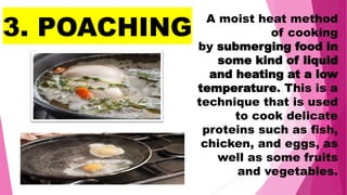 THE-COOKING-METHODS-2 Food Selection, Preparation and Nutrition | PPTX