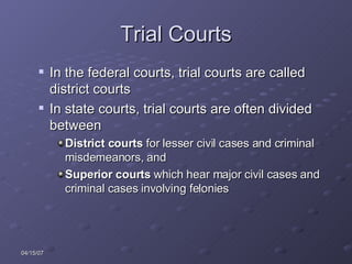 The Courts | PPT
