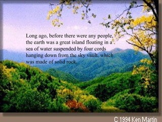 The Creation of the Cherokee | PPT