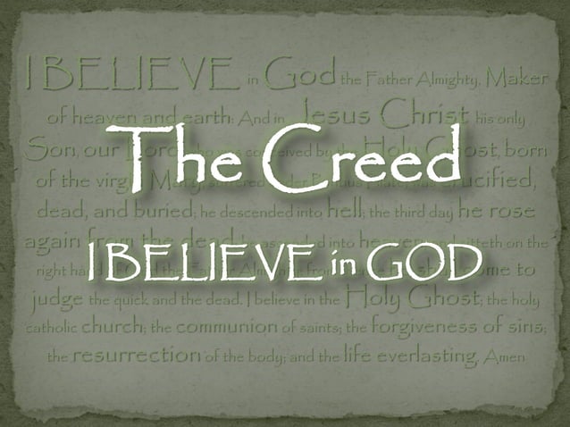 The Creed - I Believe In God | PDF | Christianity | Religion & Spirituality
