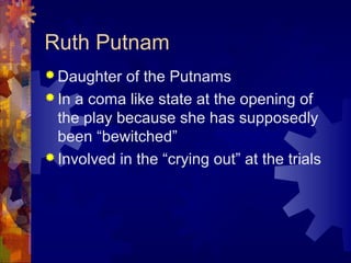 The Crucible Mrs Putnam
