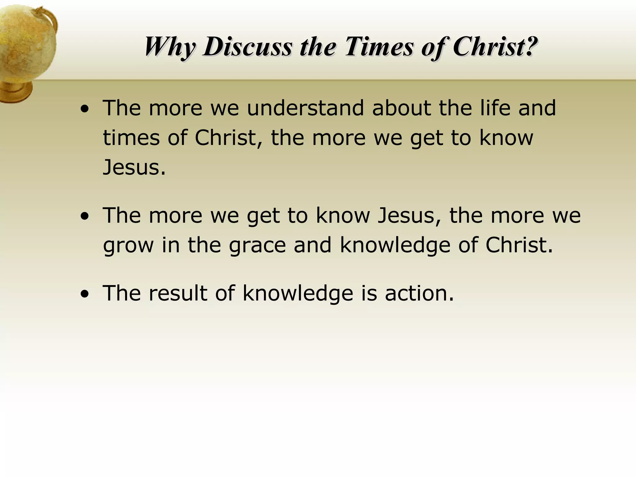 The Culture And Times Of Christ | PPT | Christianity | Religion ...