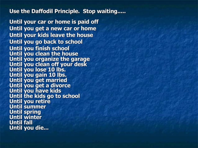 The Daffodil Principle | PPS