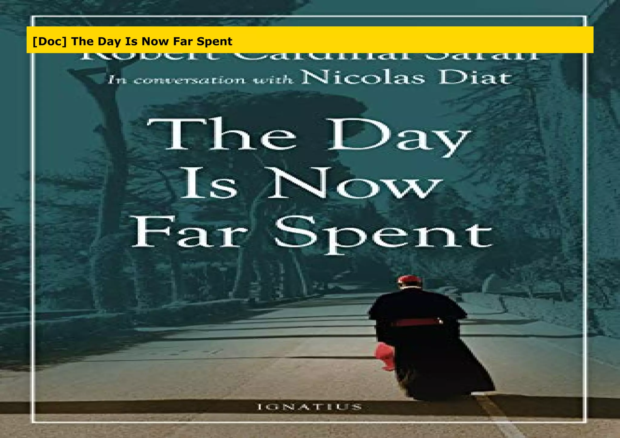 [PDF] The Day Is Now Far Spent | PDF