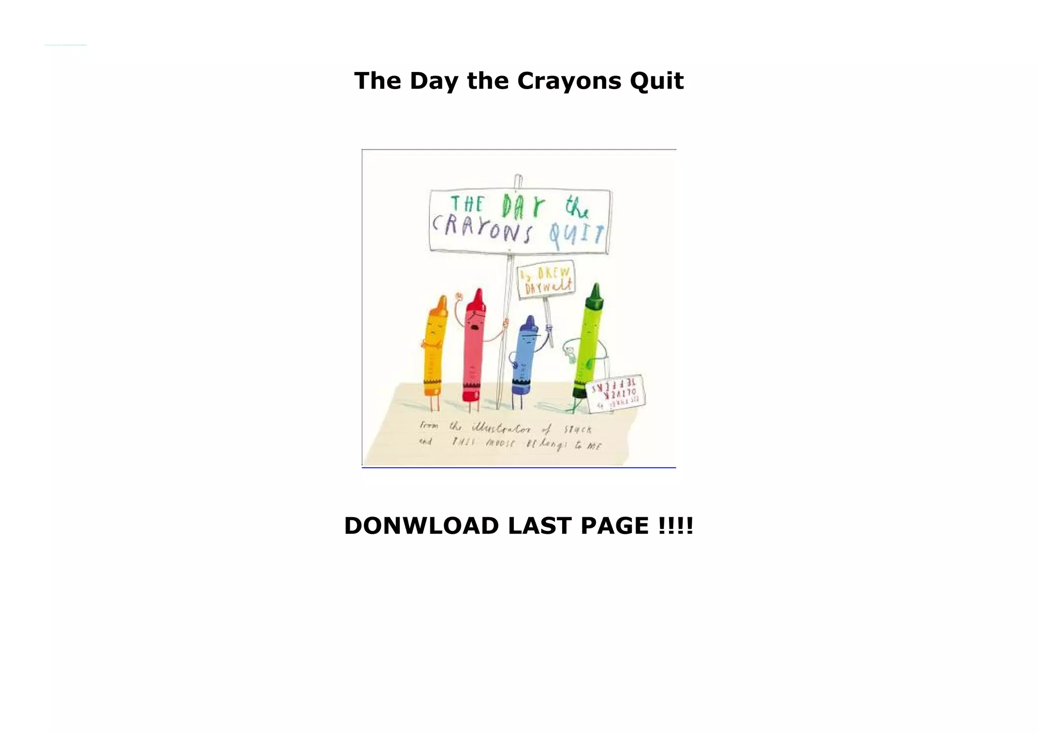 The Day the Crayons Quit | PDF