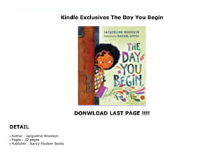 Kindle Exclusives The Day You Begin | PPT
