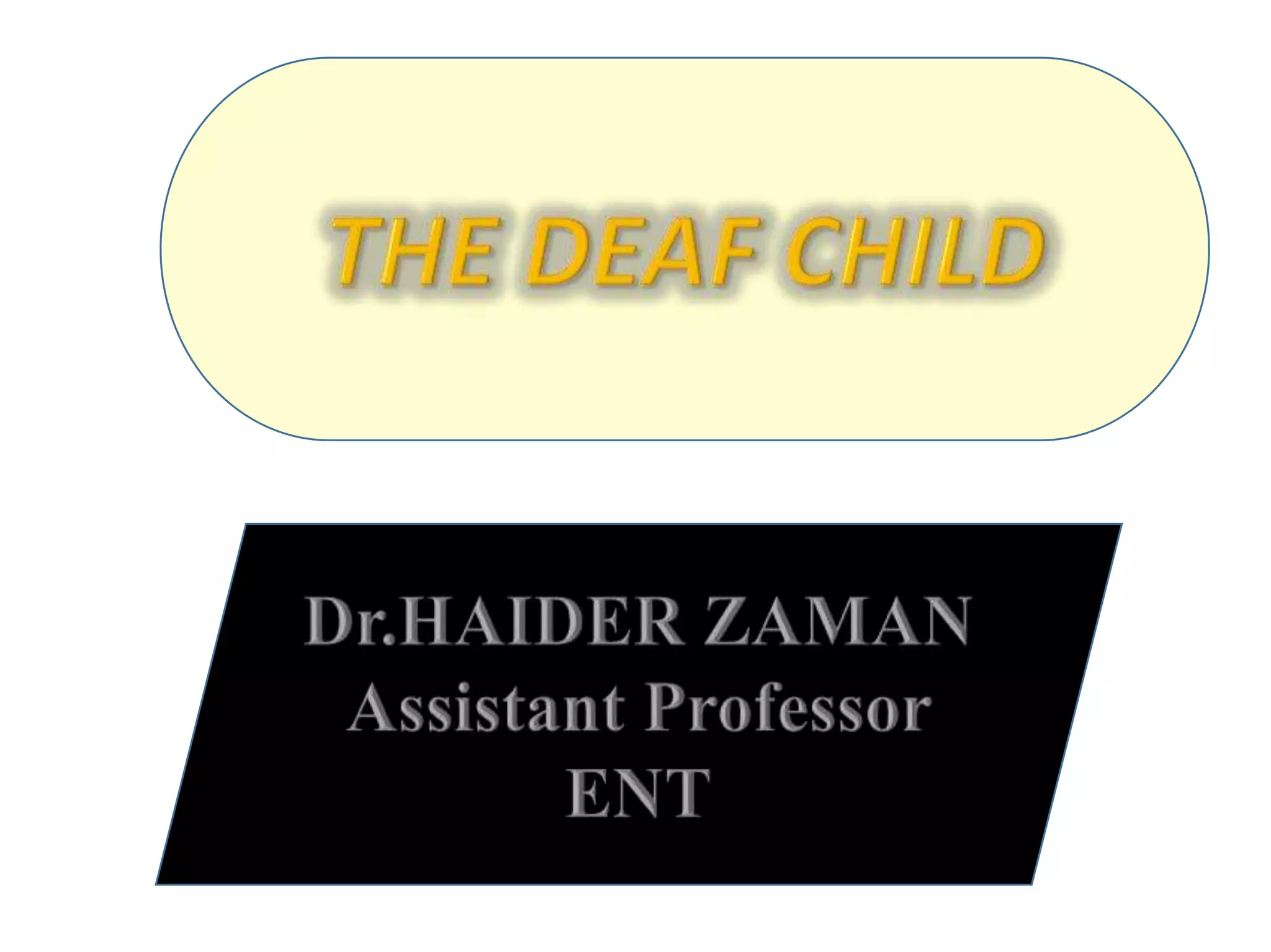 the-deaf modified.pptx