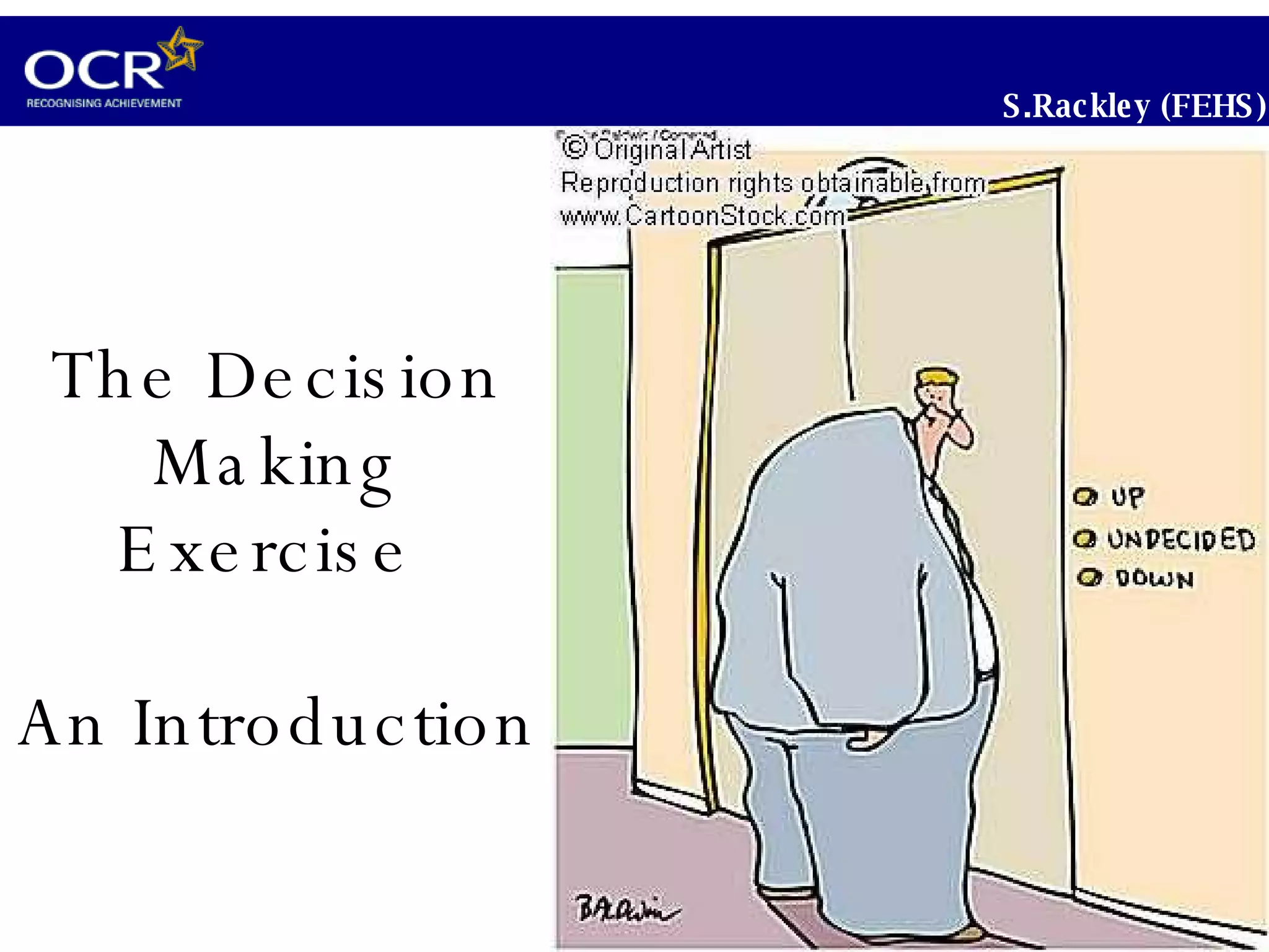 The Decision Making Exercise Intro | PPT | Free Download