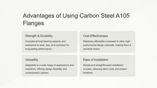 The-Definitive-Guide-To-Carbon-Steel-A105-Flanges.pptx