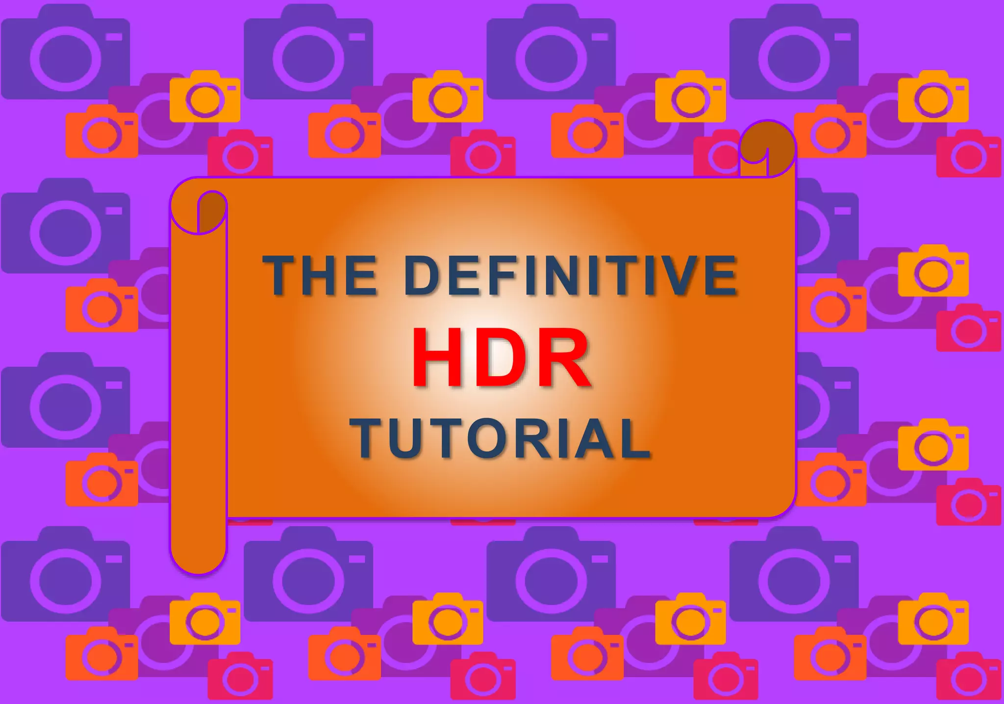 The Definitive Guide to HDR Photography | PPT