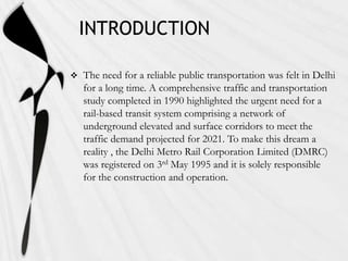 The delhi-metro-project | PPTX