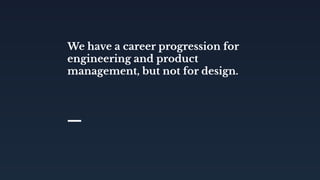 The Design Career Journey-Leading Design 2019 | PDF