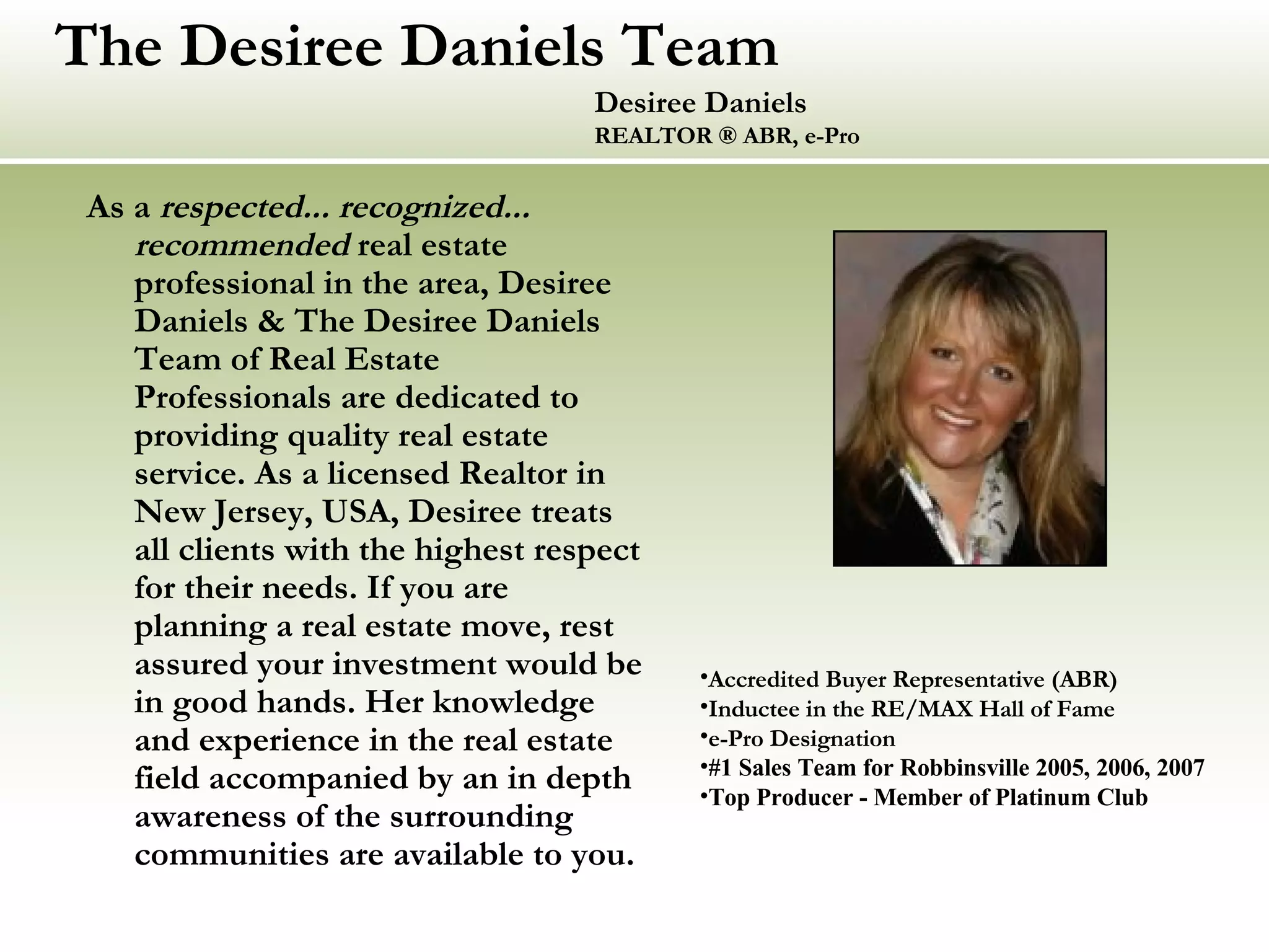 The Desiree Daniels Team Grn | PPT | Real Estate Industry | Industries