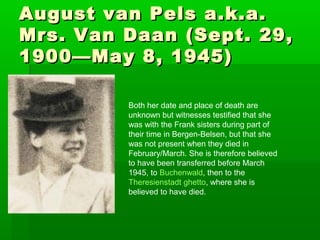 Auguste Van Pels Color