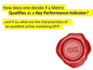 The difference between a KPI and a Metric | PDF