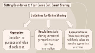 The-Digital-Self Understanding the Selfs | PPTX