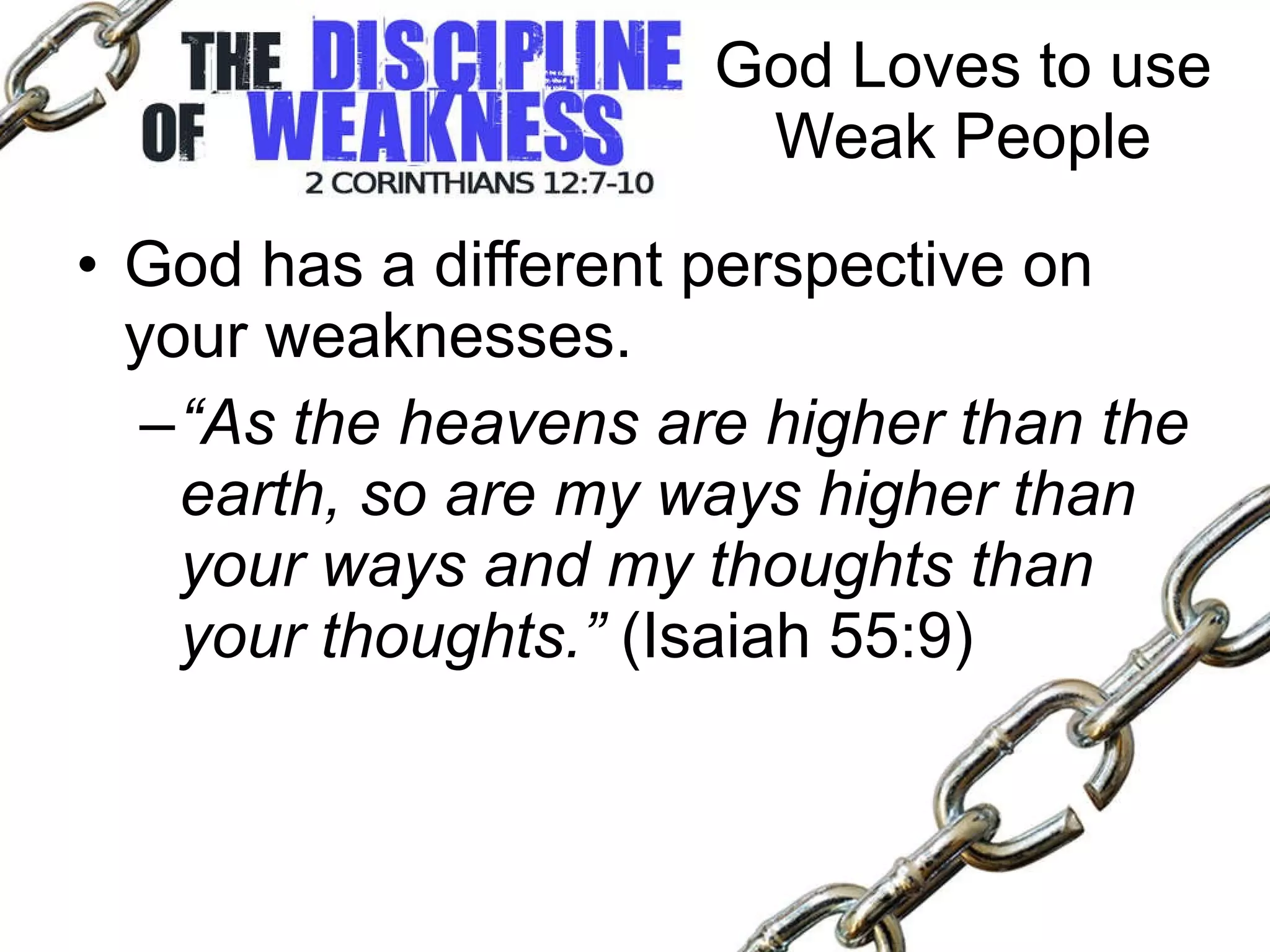 The Discipline of Weakness | PPT