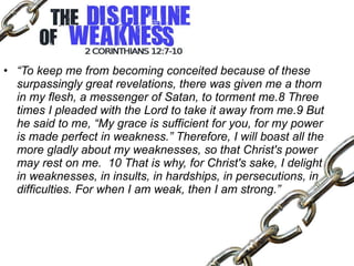 The Discipline of Weakness | PPT