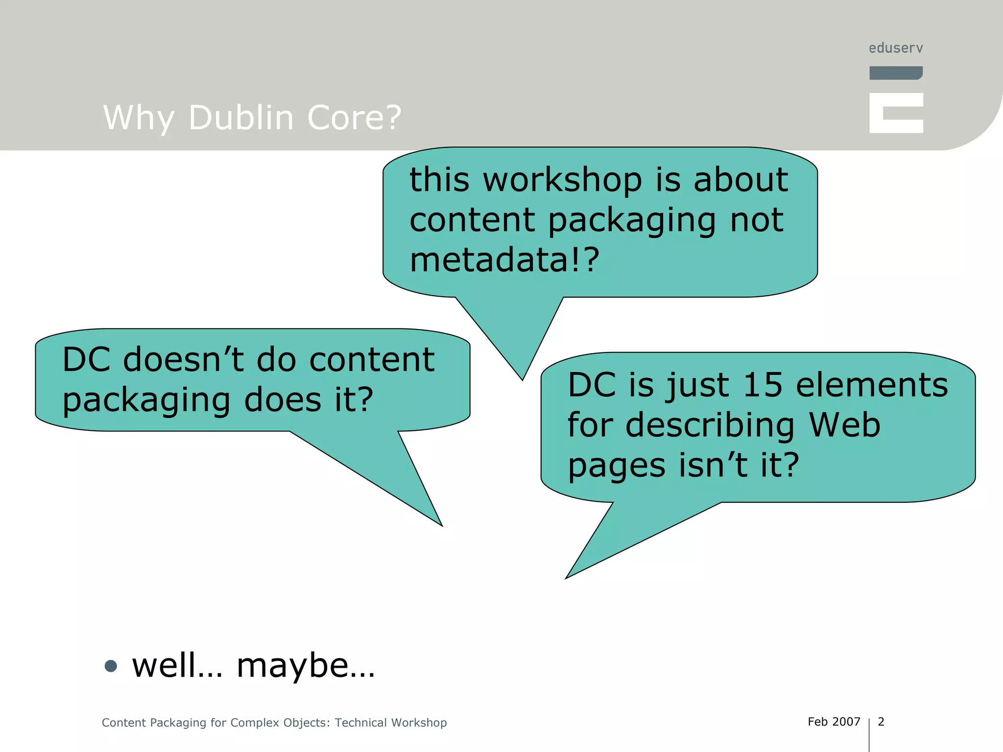The Dublin Core Abstract Model – a packaging standard? | PPT