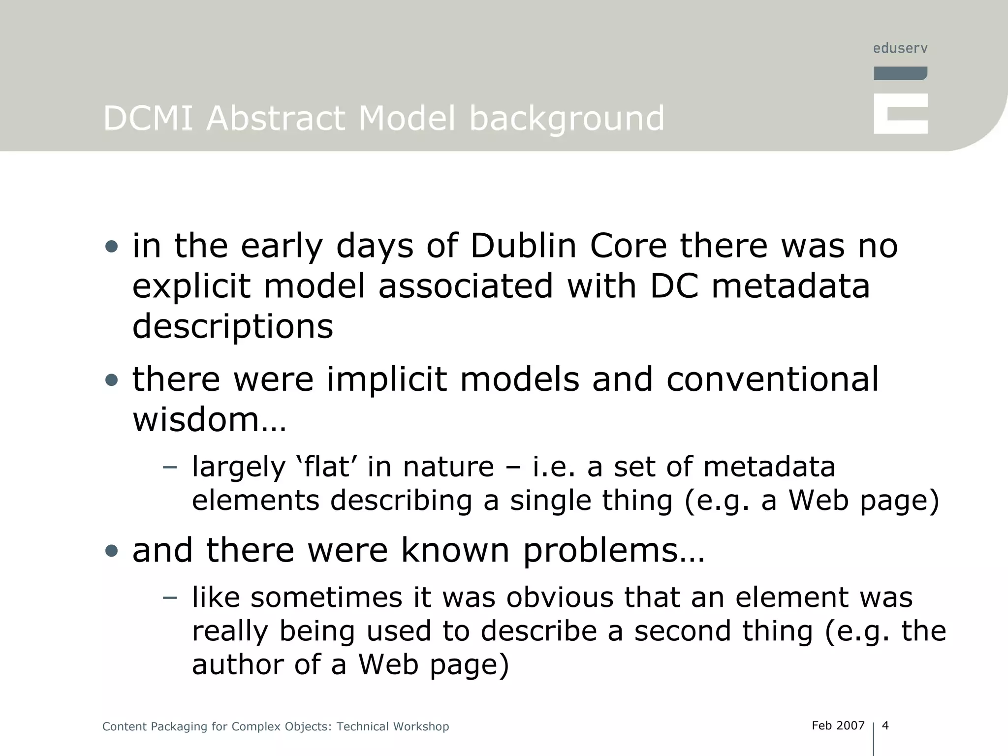 The Dublin Core Abstract Model – a packaging standard? | PPT