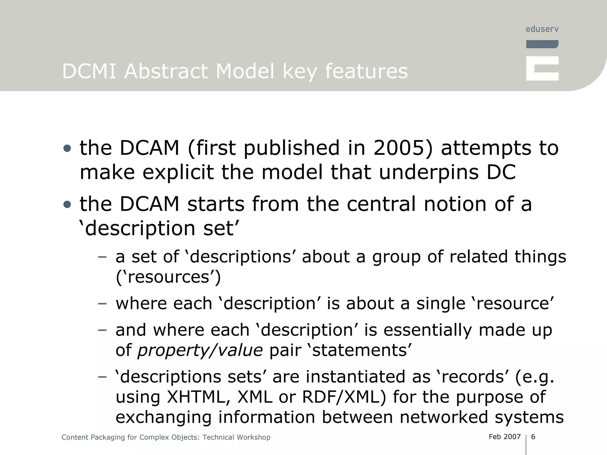 The Dublin Core Abstract Model – a packaging standard? | PPT