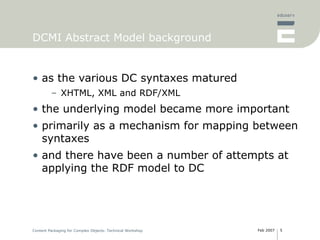 The Dublin Core Abstract Model – a packaging standard? | PPT