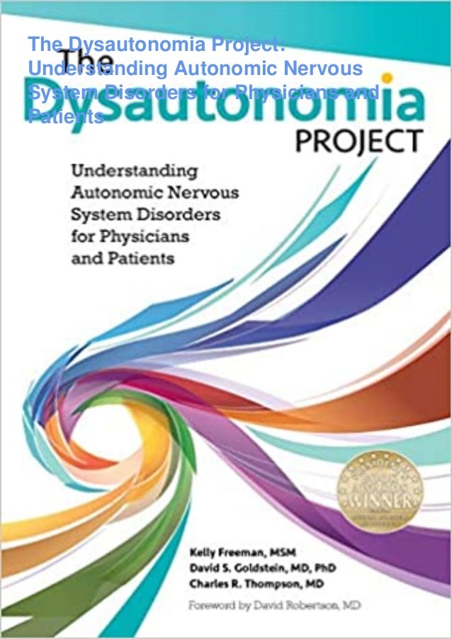 READ book⚡ The Dysautonomia Project: Understanding Autonomic Nervous ...