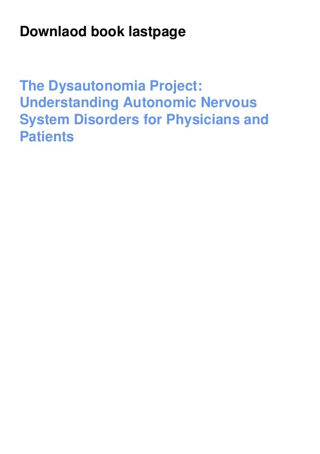 Read Book⚡ The Dysautonomia Project Understanding Autonomic Nervous