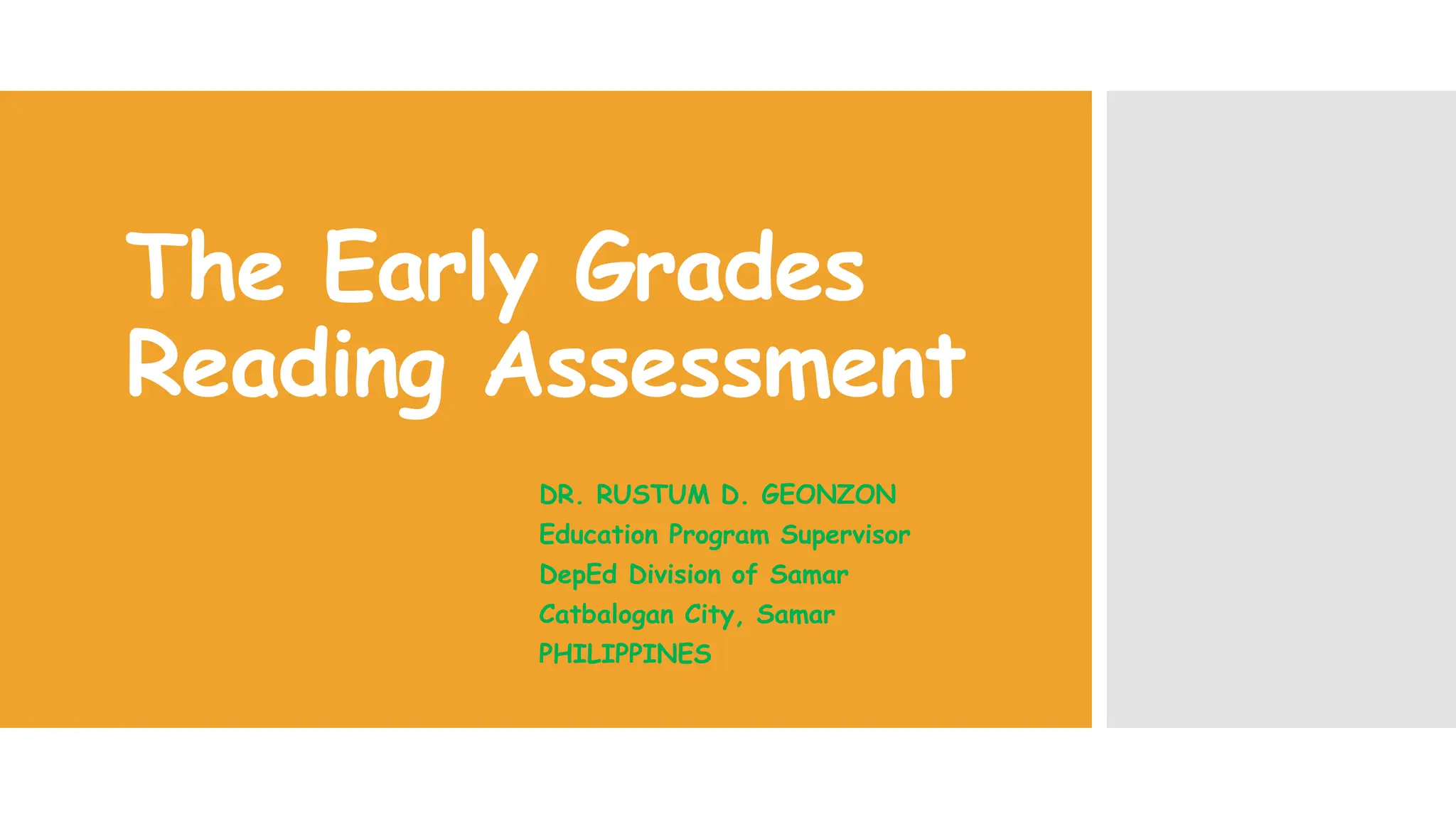 The-Early-Grades-Reading-Assessment.pptx