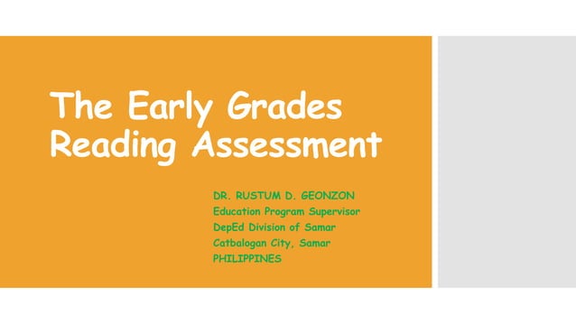 The-Early-Grades-Reading-Assessment.pptx