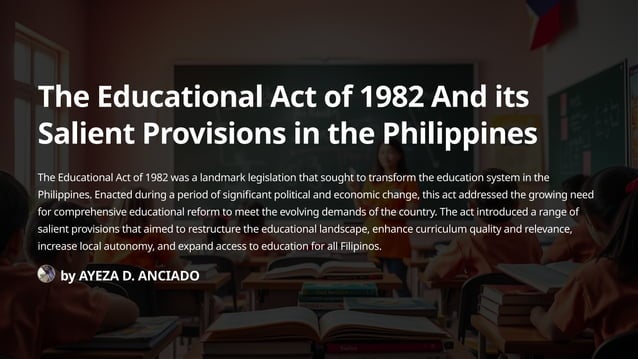 The-Educational-Act-of-1982-And-its-Salient-Provisions-in-the ...