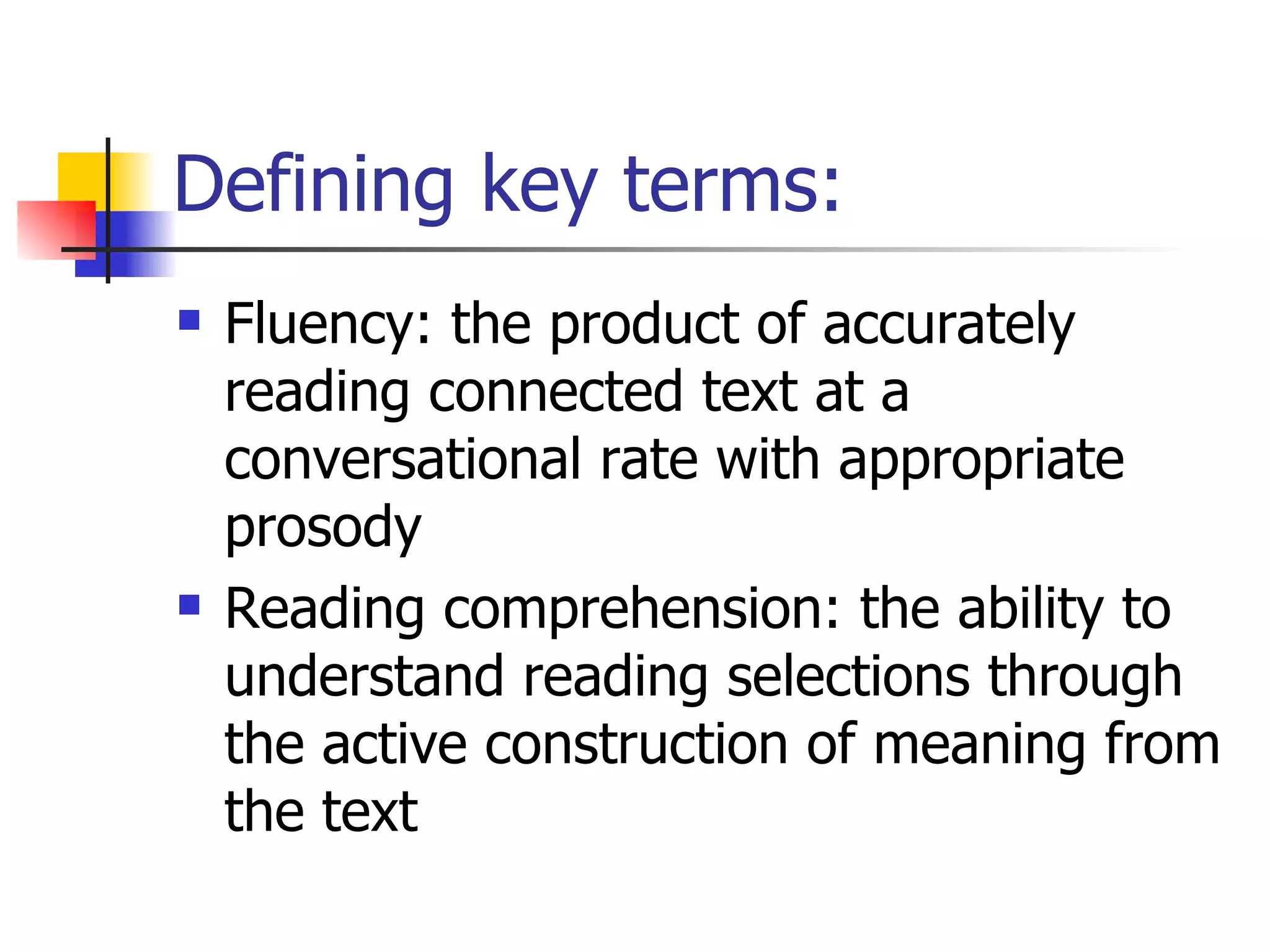 The Effects of Fluency on Reading Comprehension | PPT