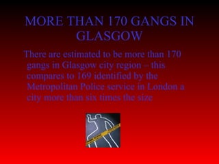 effect of gangs | PPT