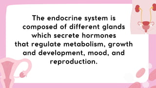 THE-ENDOCRINE-SYSTEM and their functions | PPTX