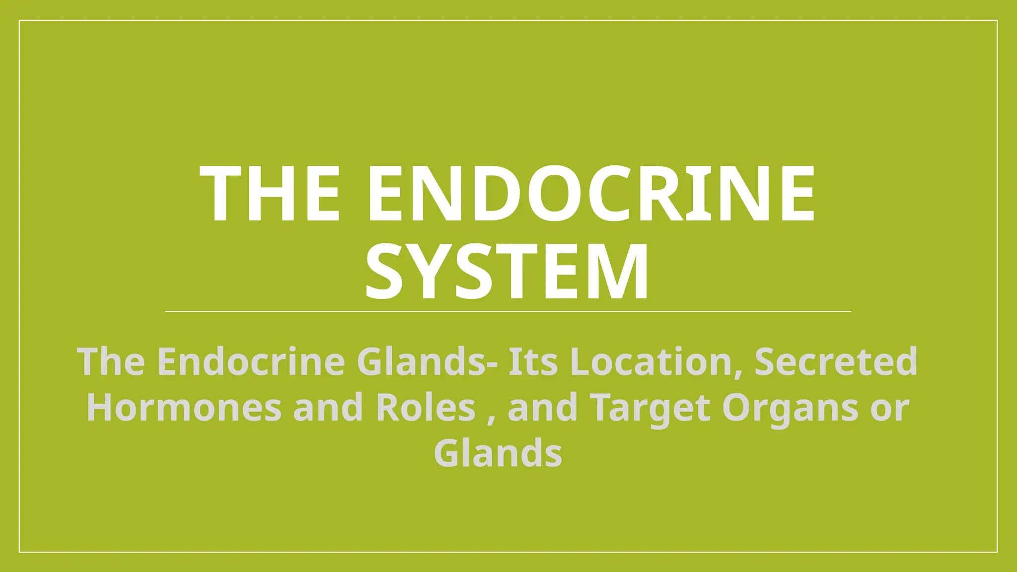 The-Endocrine-system for grade 10 students | PPT